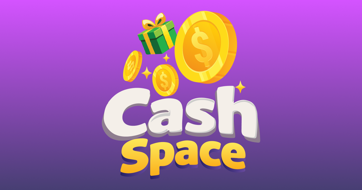 Cash Space - Earn Real Money by Having Fun and Staying Active
